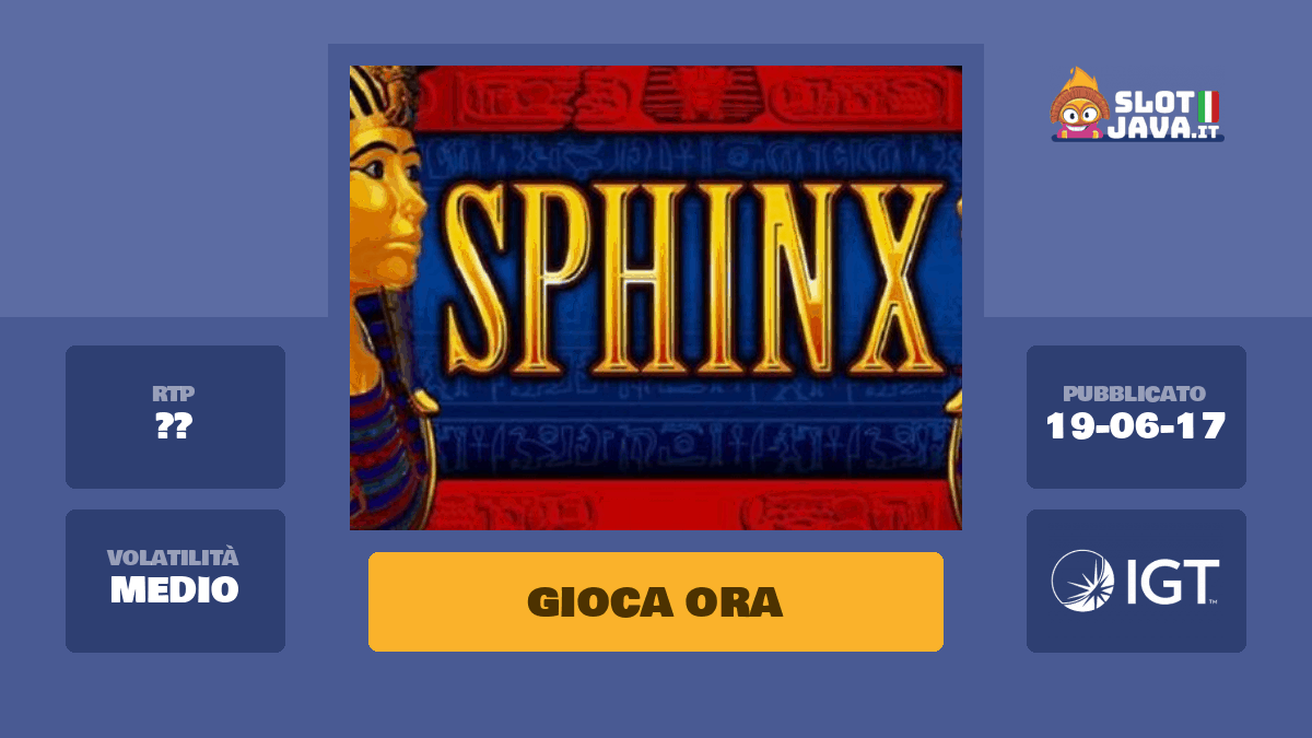 Sphinx Slot Machine Online – Gioca Gratis