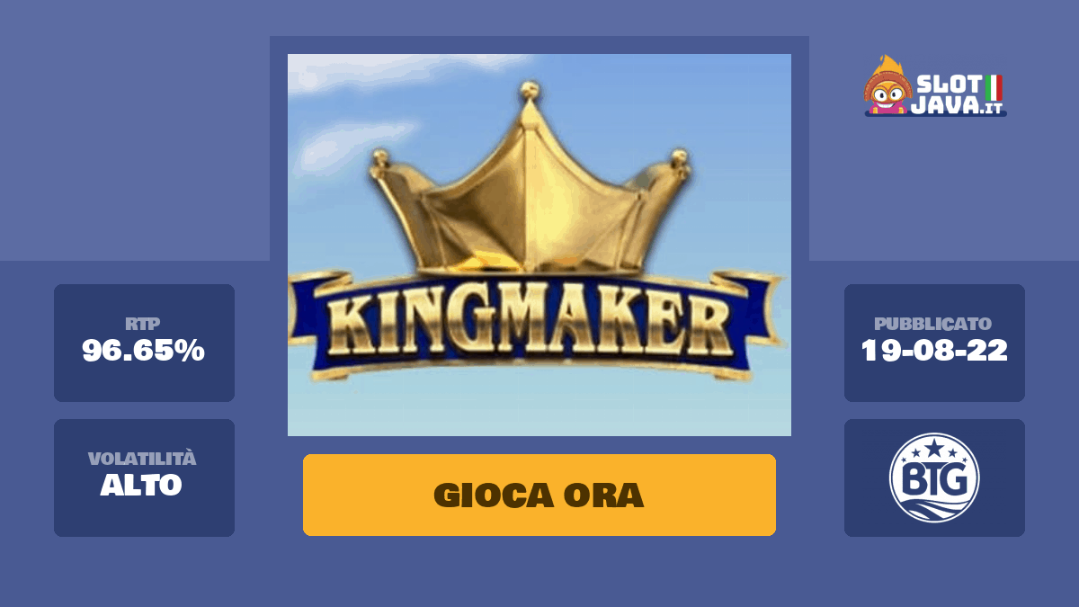 Kingmaker Slot Machine Online - Gioca Gratis