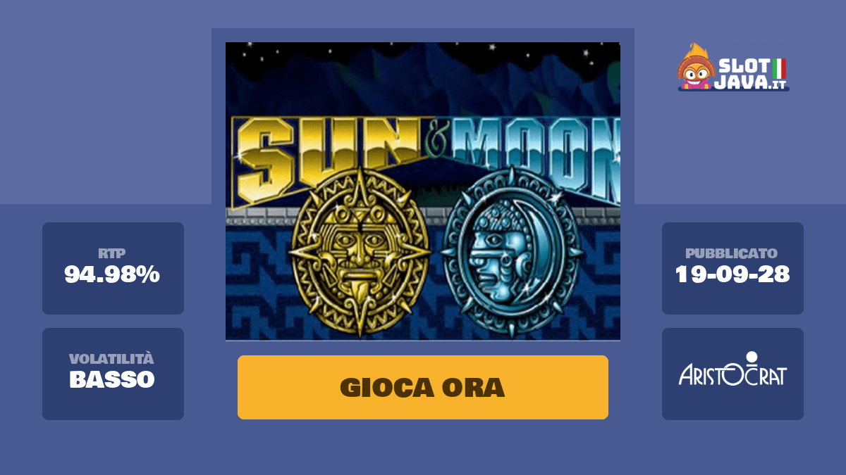 Sun & Moon Slot Machine Online - Gioca Gratis