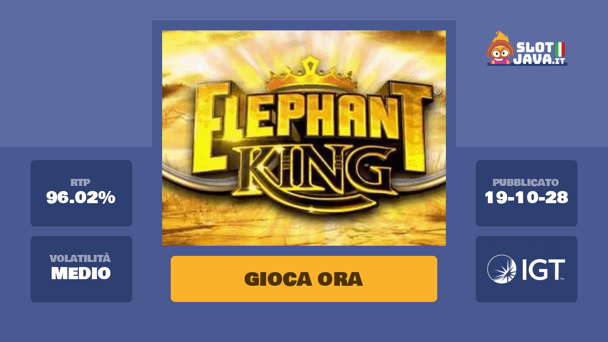 Elephant King Slot Machine Online - Gioca Gratis