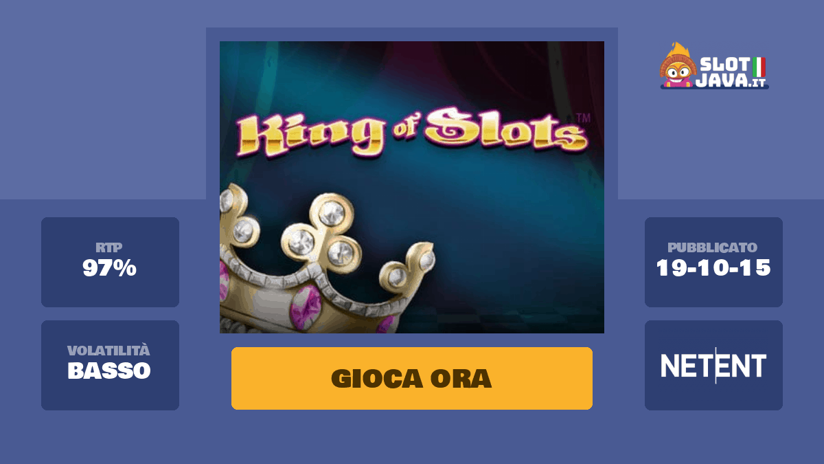 King of Slots Slot Machine Online - Gioca Gratis