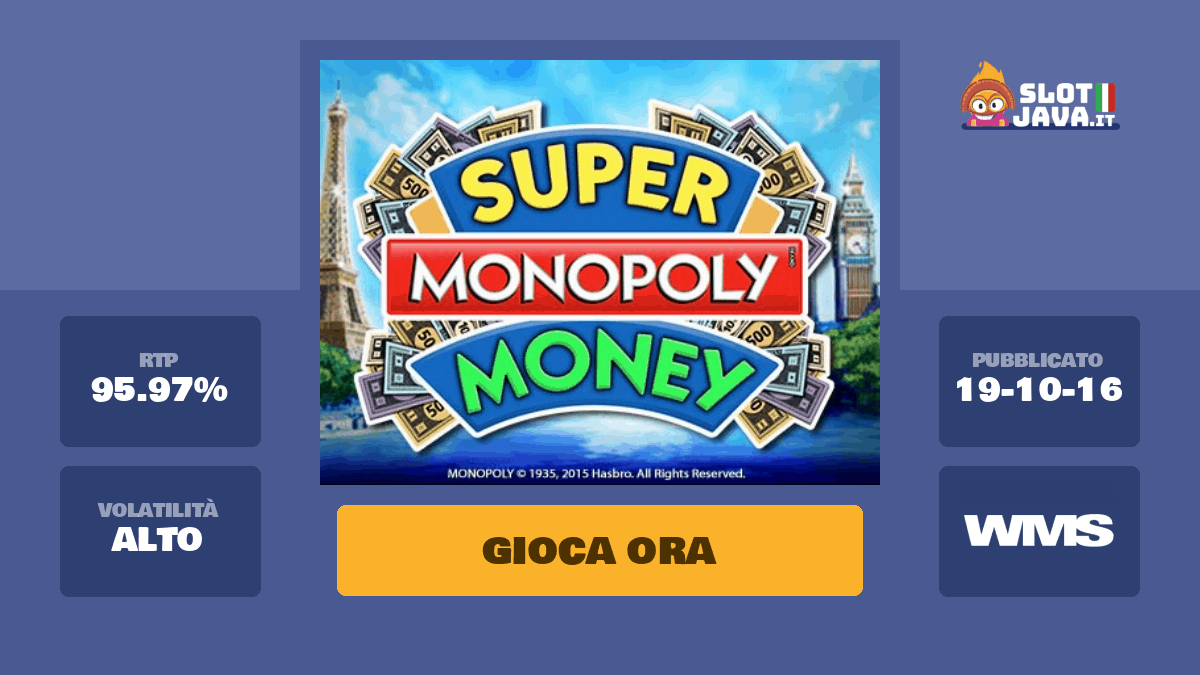 Super Monopoly Money Slot Machine Online - Gioca Gratis