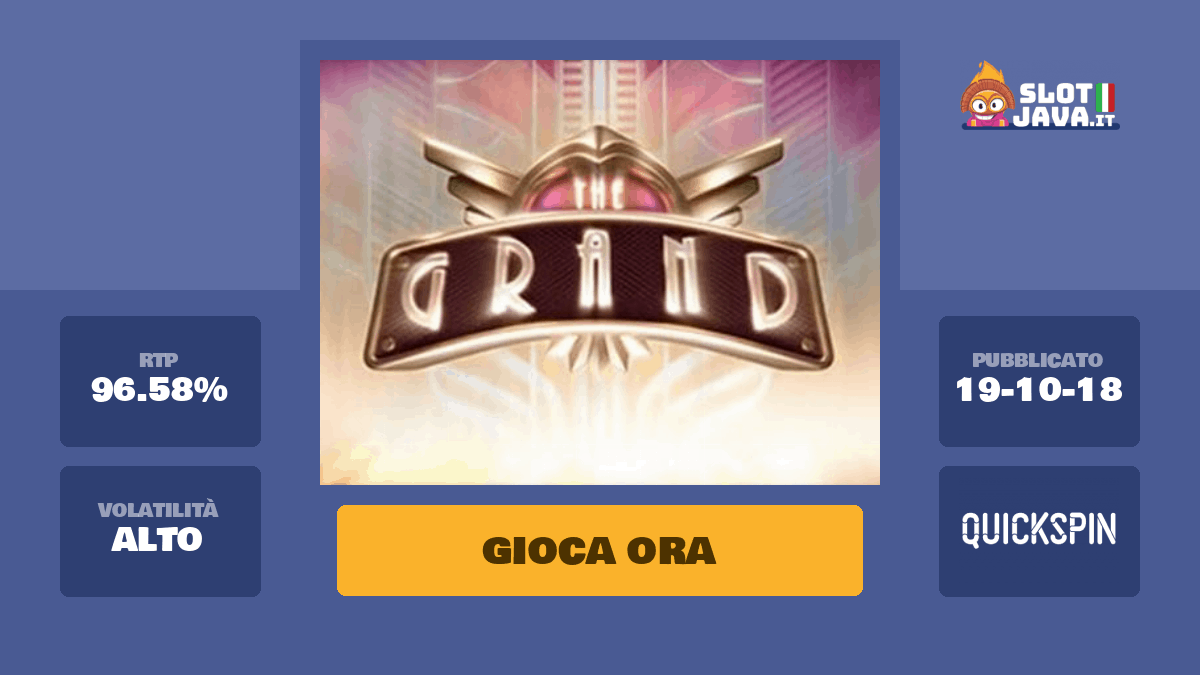The Grand Slot Machine Online – Gioca Gratis