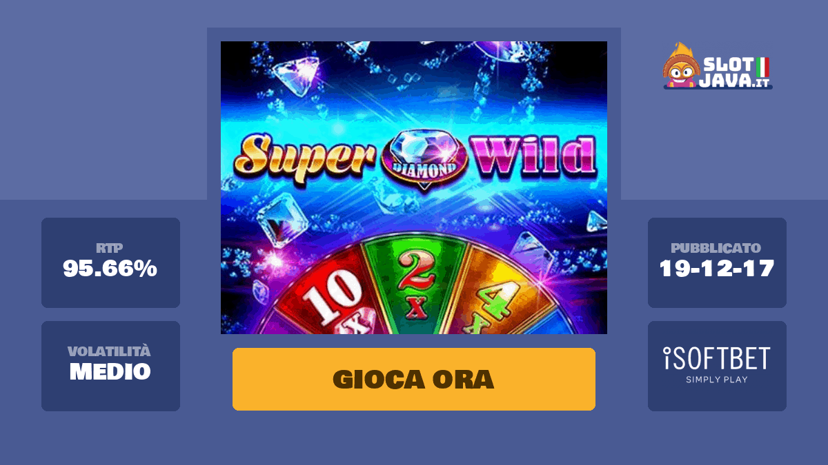Super Diamond Wild Slot Machine Online - Gioca Gratis