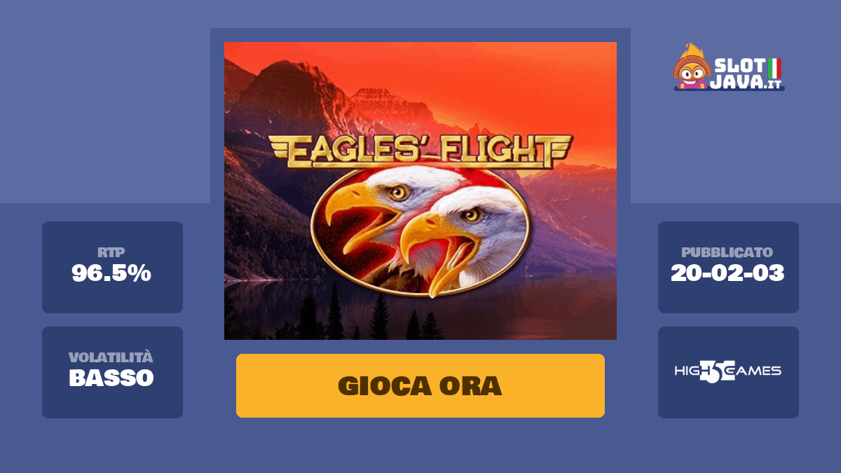 Eagles Flight Slot Machine Online - Gioca Gratis
