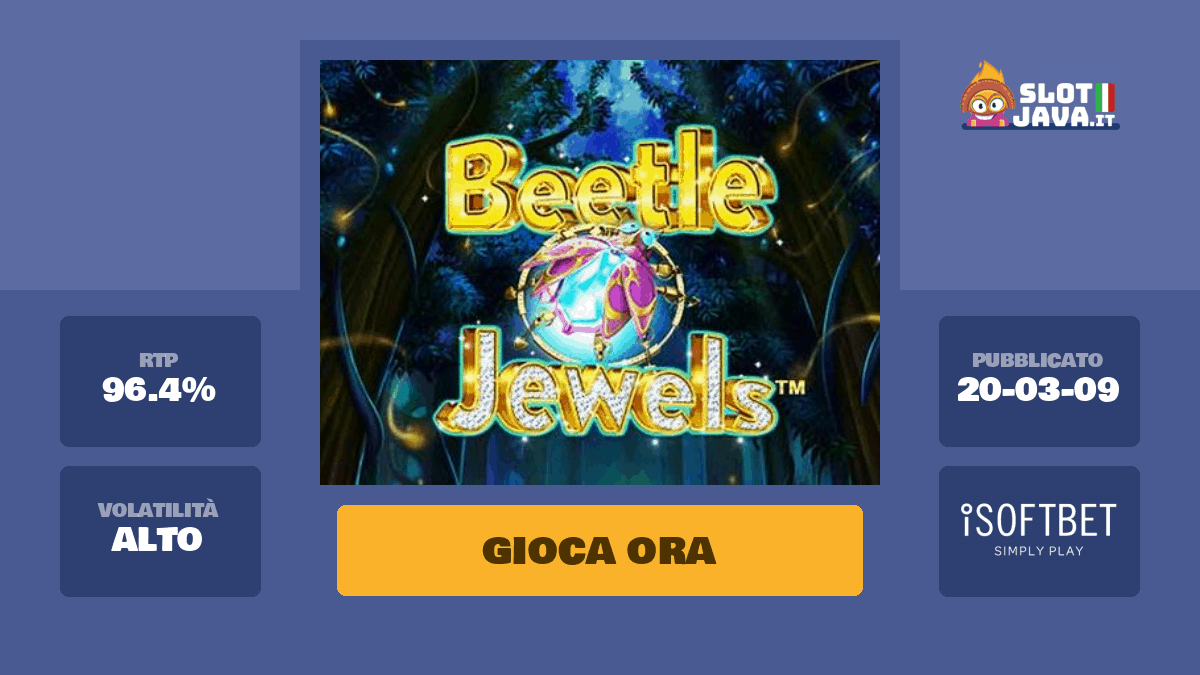 Beetle Jewels Slot Machine Online – Gioca Gratis