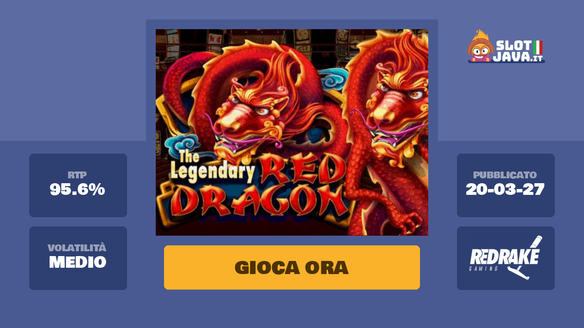 The Legendary Red Dragon Slot Machine Online – Gioca Gratis