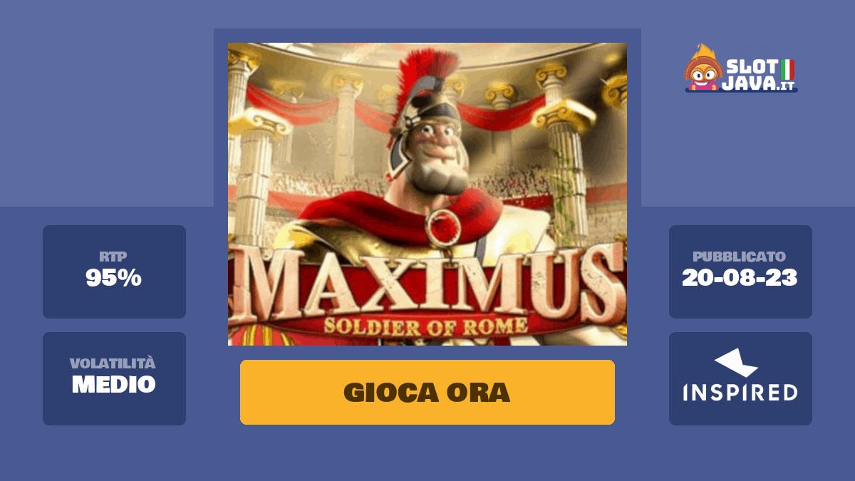 Maximus Soldier of Rome Slot Machine Online – Gioca Gratis