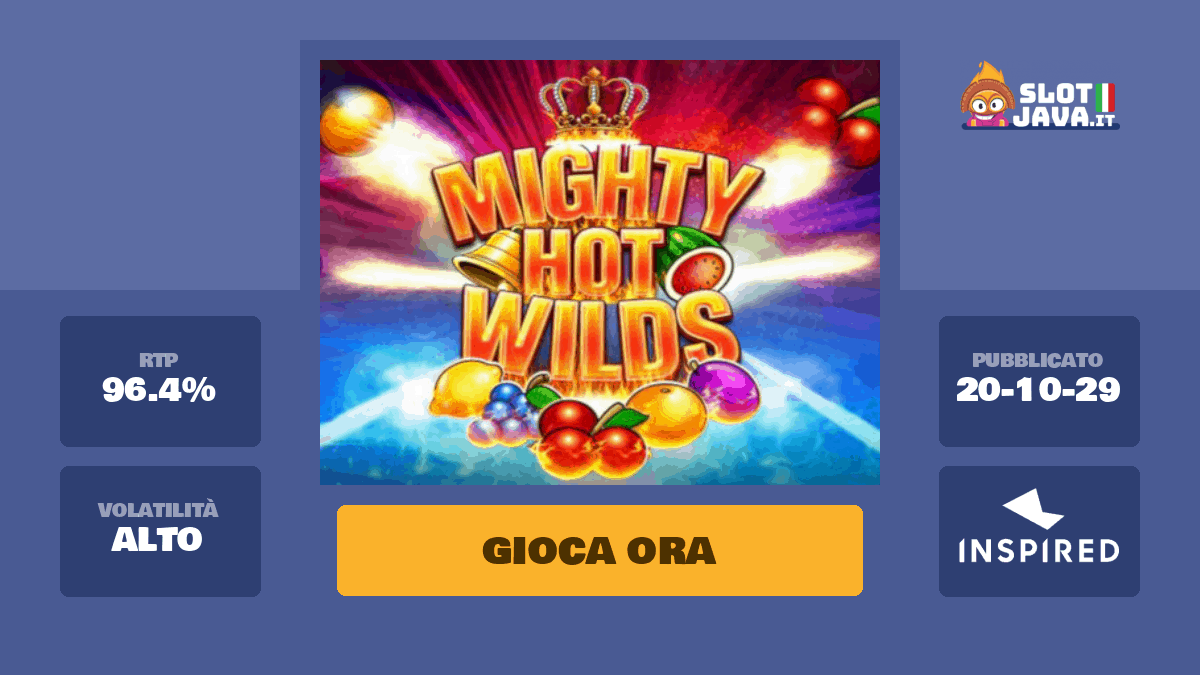 Mighty Hot Wilds Slot Machine Online – Gioca Gratis