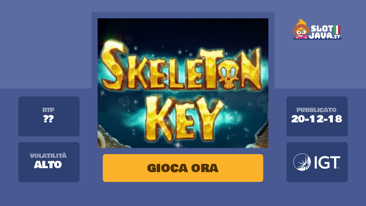 Skeleton Key Slot Machine Online – Gioca Gratis