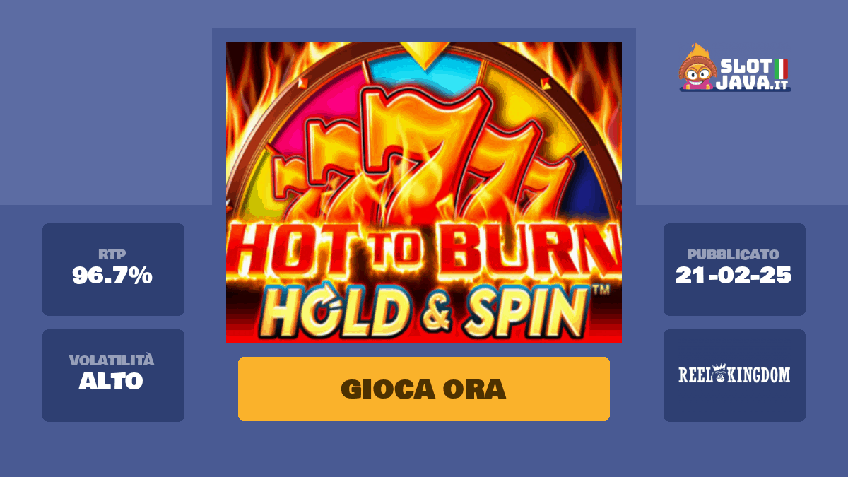Hot To Burn Hold And Spin Slot Machine Online – Gioca Gratis