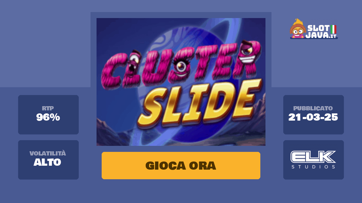 Cluster Slide Slot Machine Online – Gioca Gratis