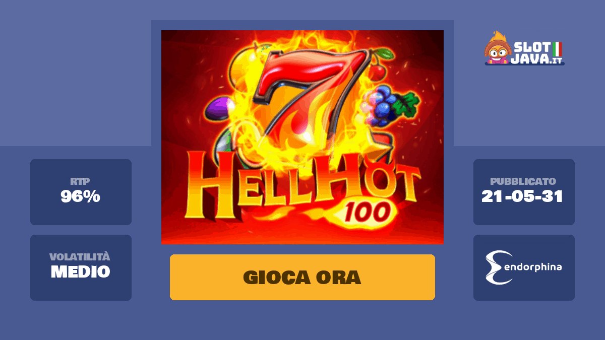 Hell Hot 100 Slot Machine Online – Gioca Gratis