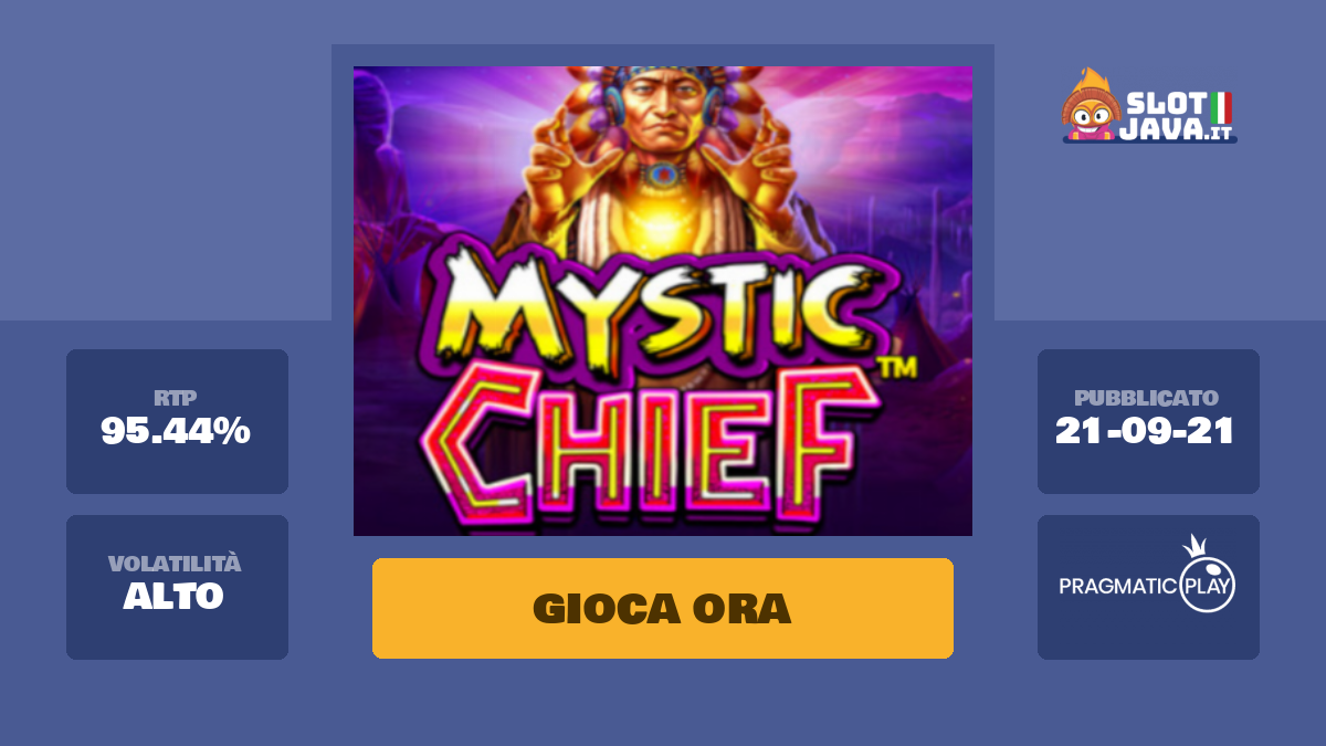 Mystic Chief Slot Machine Online – Gioca Gratis