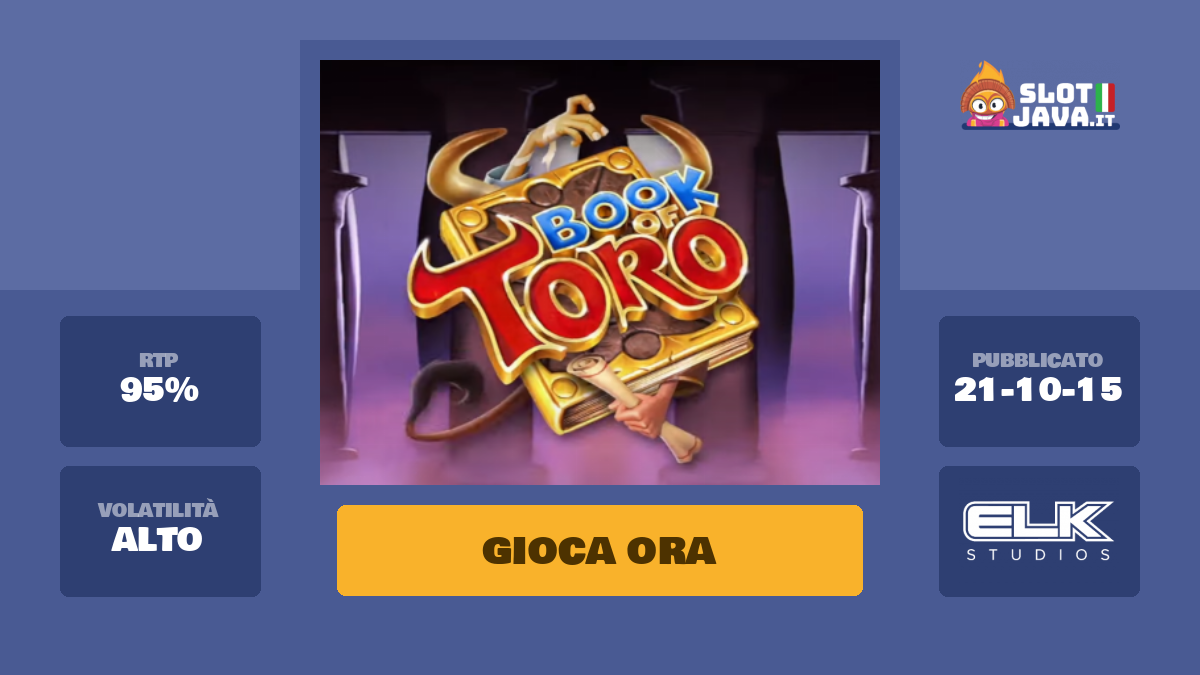 Book of Toro Slot Machine Online – Gioca Gratis
