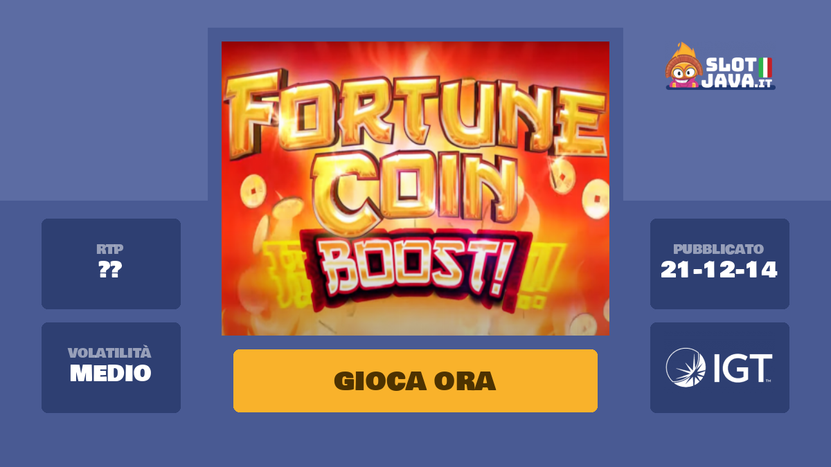 Fortune Coin Boost Slot Machine Online – Gioca Gratis