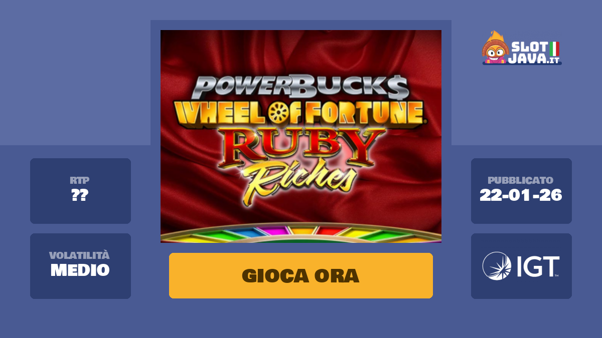 PowerBucks Wheel of Fortune Ruby Riches Slot Machine Online – Gioca Gratis