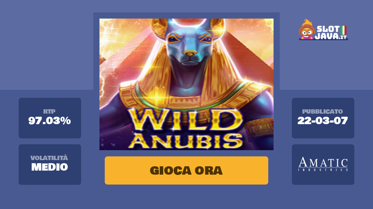 Wild Anubis Slot Machine Online – Gioca Gratis