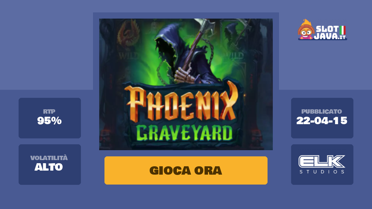 Phoenix Graveyard Slot Machine Online – Gioca Gratis