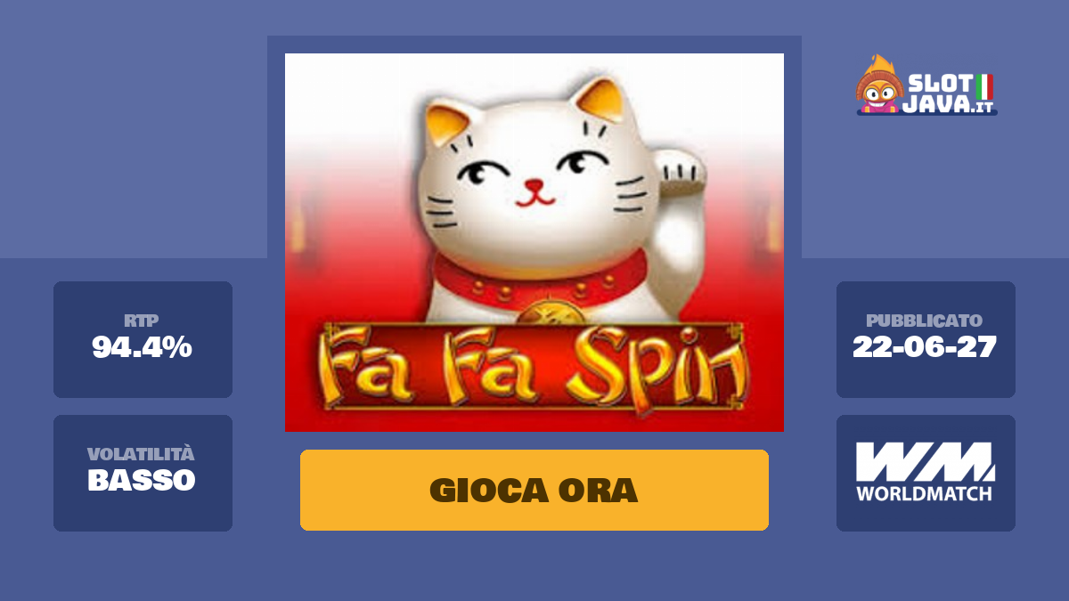 Fa Fa Spin Megaways Slot Machine Online – Gioca Gratis