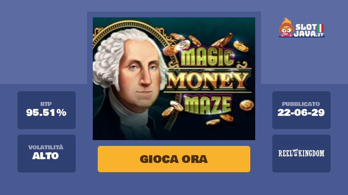 Magic Money Maze Slot Machine Online – Gioca Gratis
