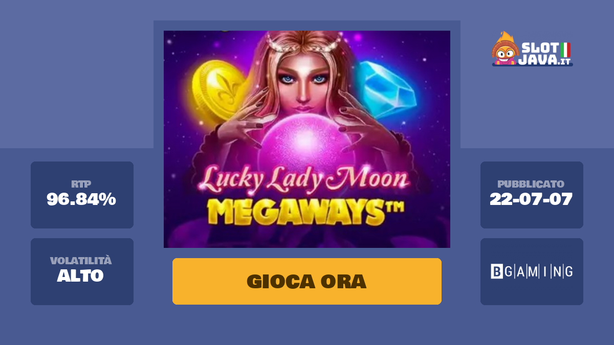 Lucky Lady Moon Megaways Slot Machine Online – Gioca Gratis