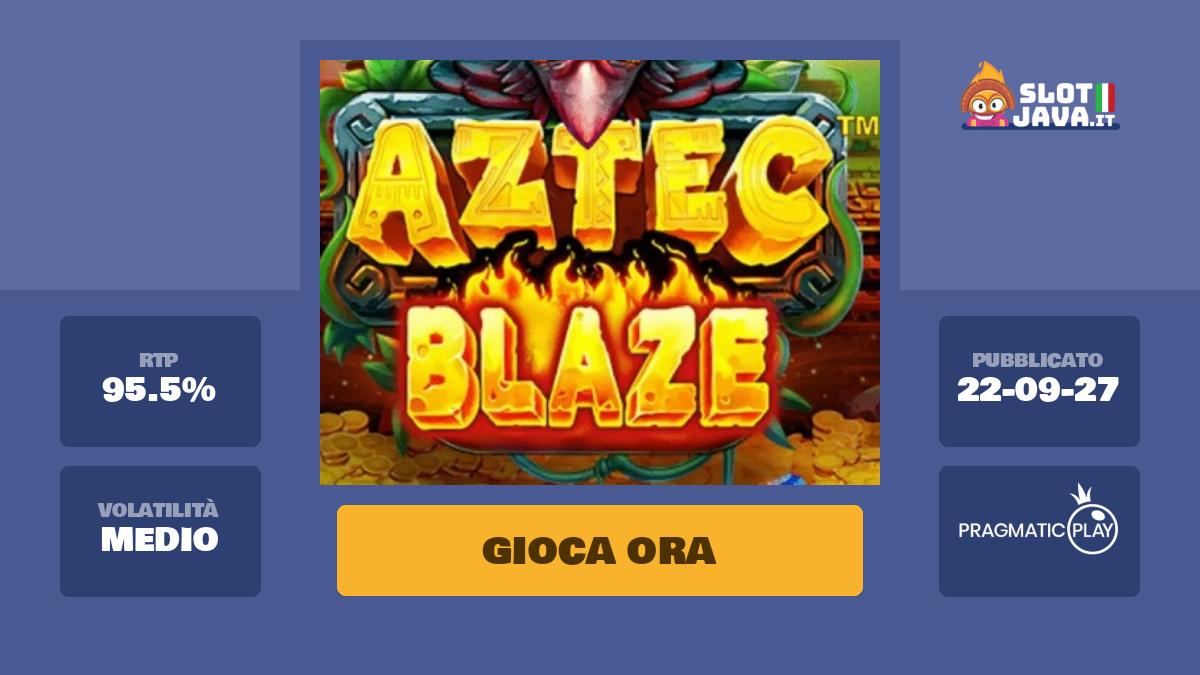 Aztec Blaze Slot Machine Online – Gioca Gratis