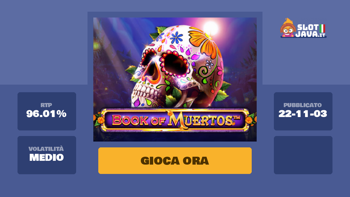 Book of Muertos Slot Machine Online – Gioca Gratis