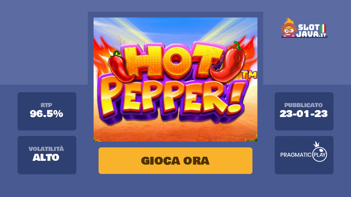 Hot Pepper Slot Machine Online – Gioca Gratis