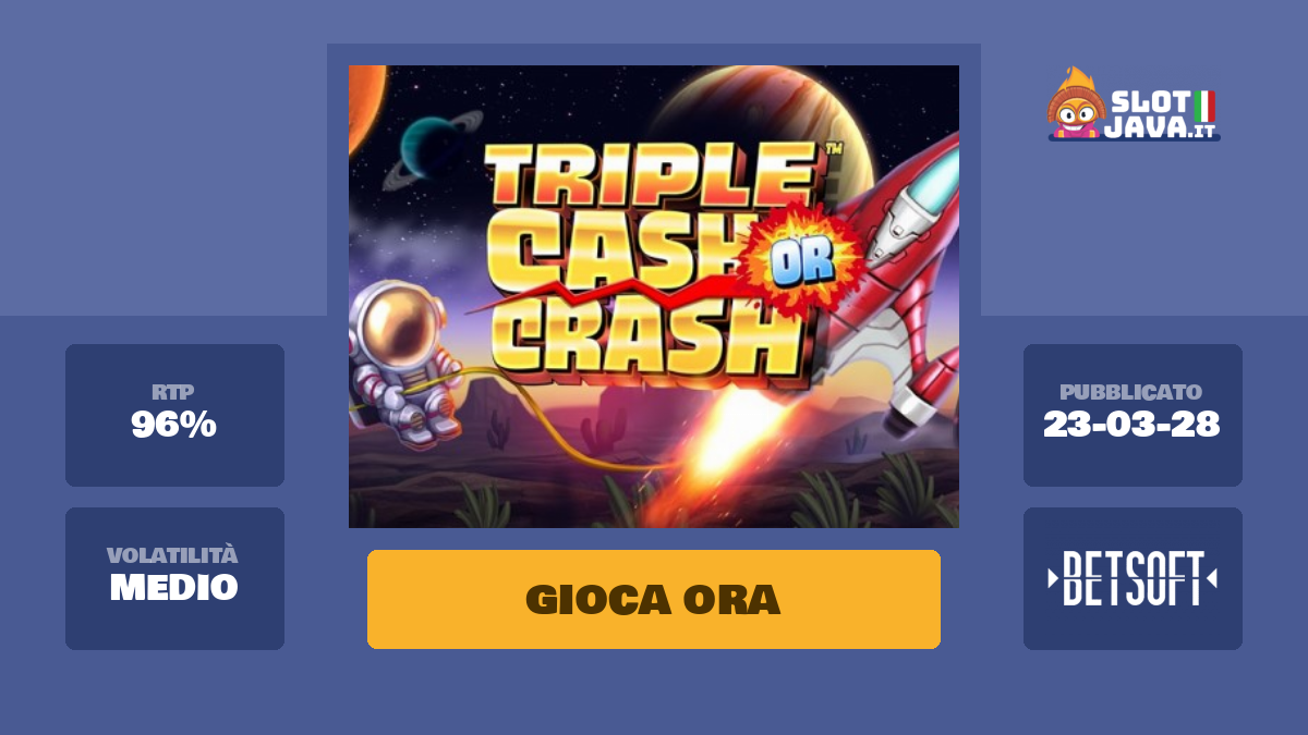 Triple Cash Or Crash Slot Machine Online – Gioca Gratis