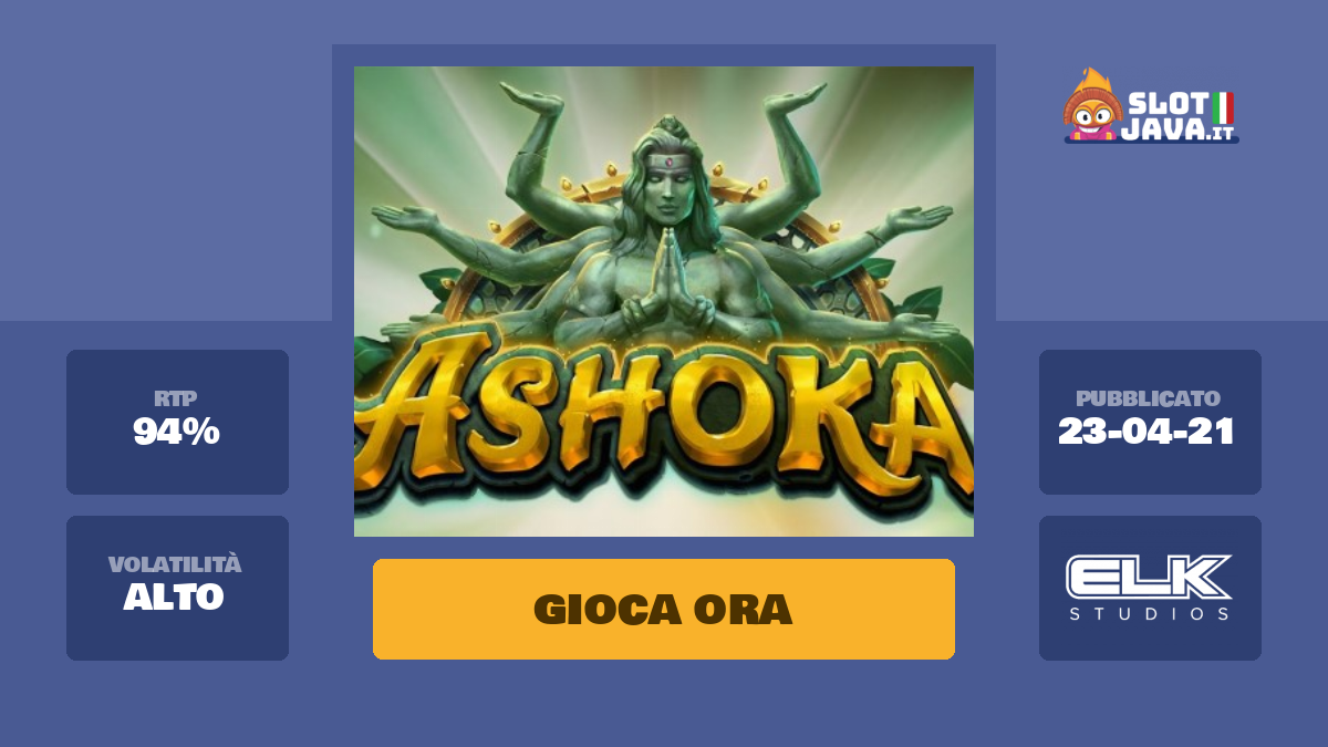 Ashoka Slot Machine Online – Gioca Gratis