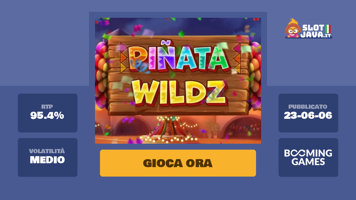 Pinata Wildz Slot Machine Online – Gioca Gratis